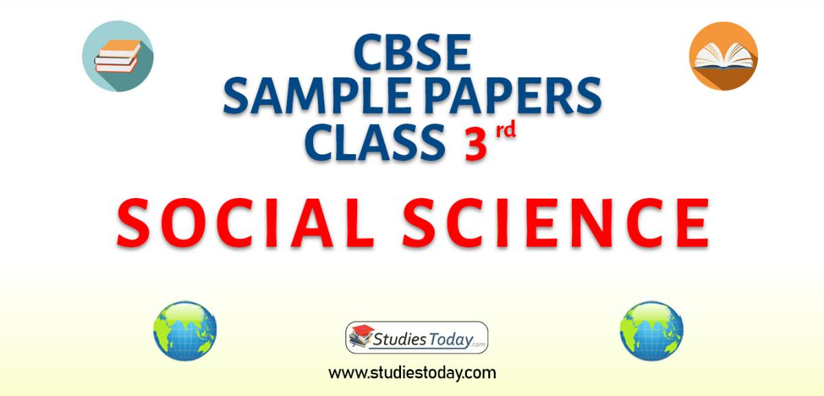 CBSE Sample Paper Class 3 Social Science for 2024-2025